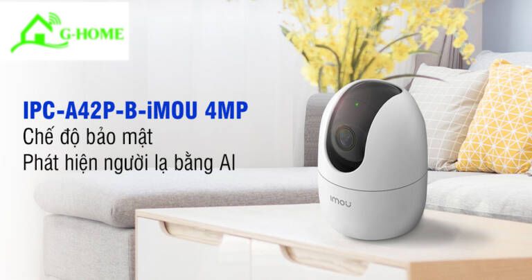 Camera Wifi 4MP IPC-A42P-IMOU phát hiện người lạ bằng AI - SMART HOME GREEN